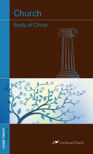 Church: Body of Christ – True Jesus Church Store