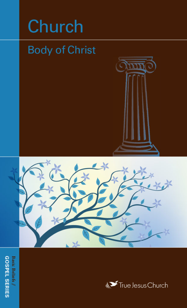 Church: Body of Christ – True Jesus Church Store